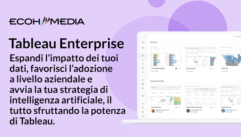 Tableau Enterprise: scoprine le potenzialità